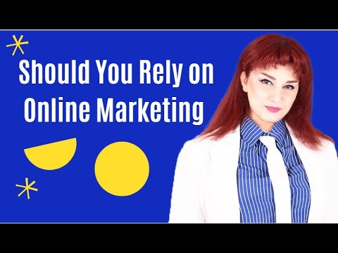Should You Rely On Online Marketing in 2022 - YouTube