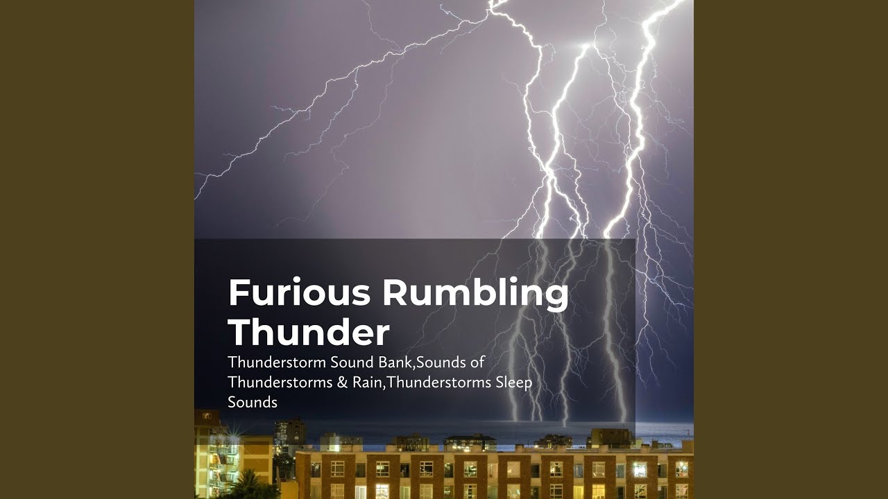 Thunder Rumbling - YouTube