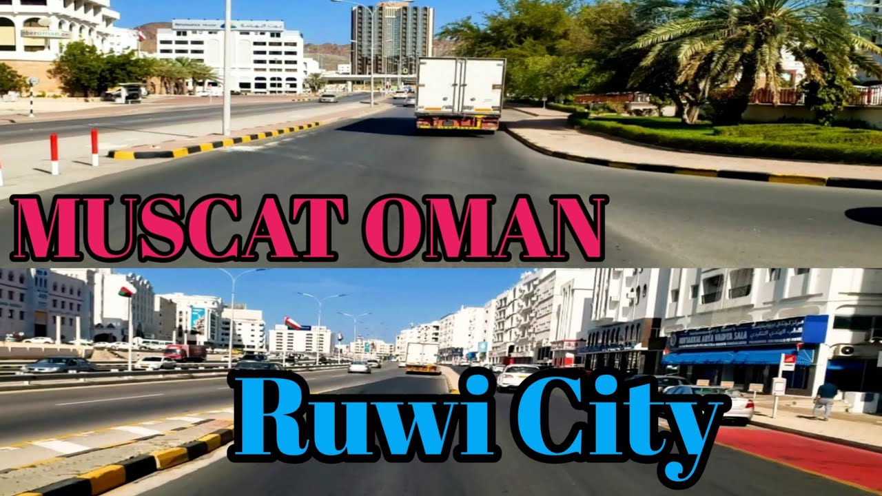 Ruwi City Muscat Oman ||walk through Ruwi high street|| Driving in Ruwi ...