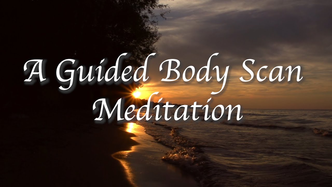 Guided Body Scan Meditation - YouTube