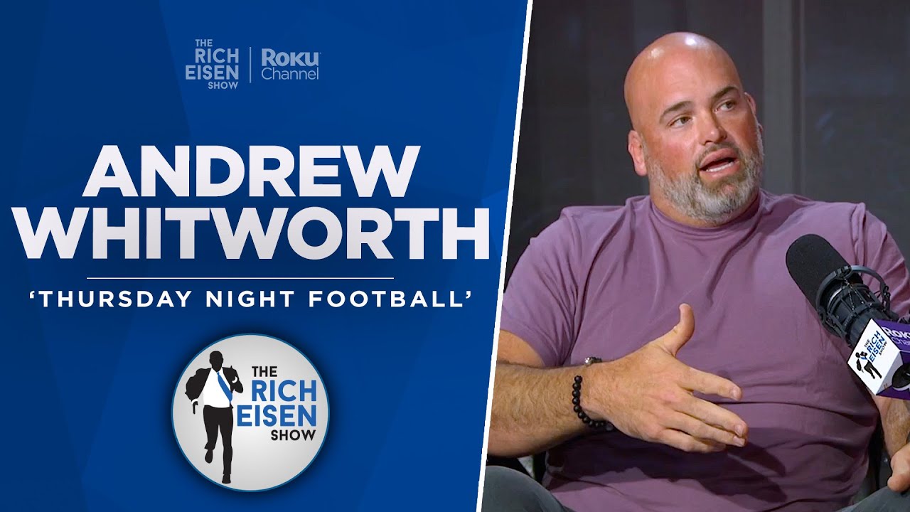 TNF’s Andrew Whitworth Talks Lions-49ers, Chiefs-Ravens, Cowboys, More ...