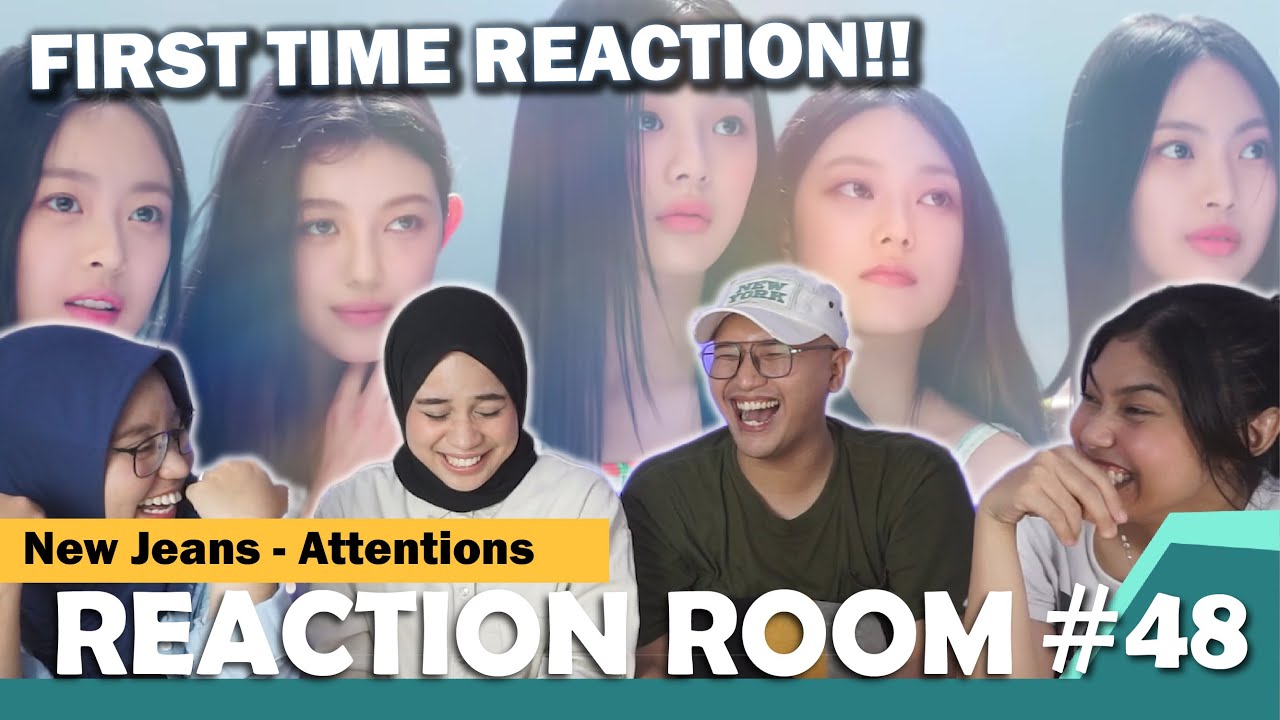 [Reaction Room] New Jeans (뉴진스) - Attention MV Reaction!! First time ...