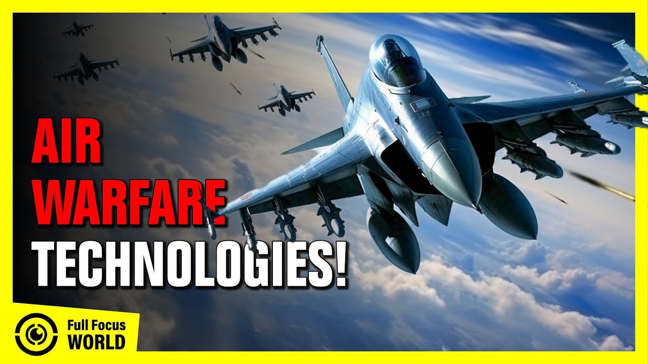 Top 10 Advanced AIR WARFARE Technologies! - Military Technology - YouTube