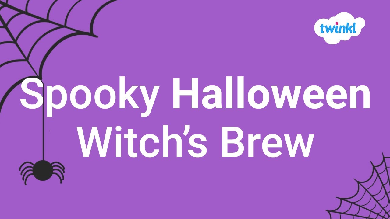 Spooky Science Experiments for Children | Halloween Witch's Brew ...