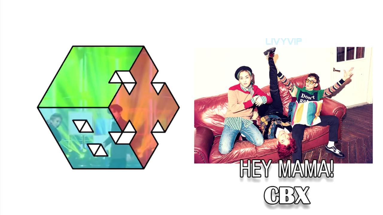 [COVER] EXO-CBX (첸백시) - Hey Mama! - YouTube
