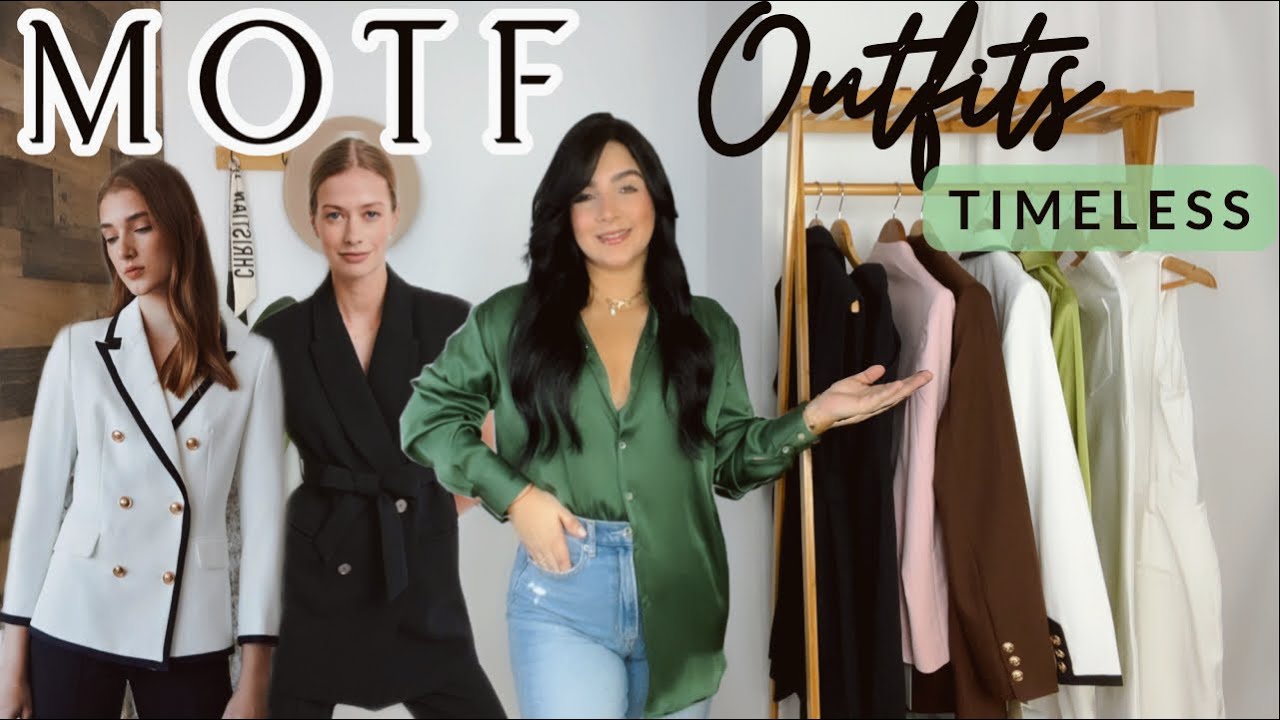 OUTFITS CON PIEZAS QUE NUNCA PASAN DE MODA (TIMELESS) | Dress up with ...