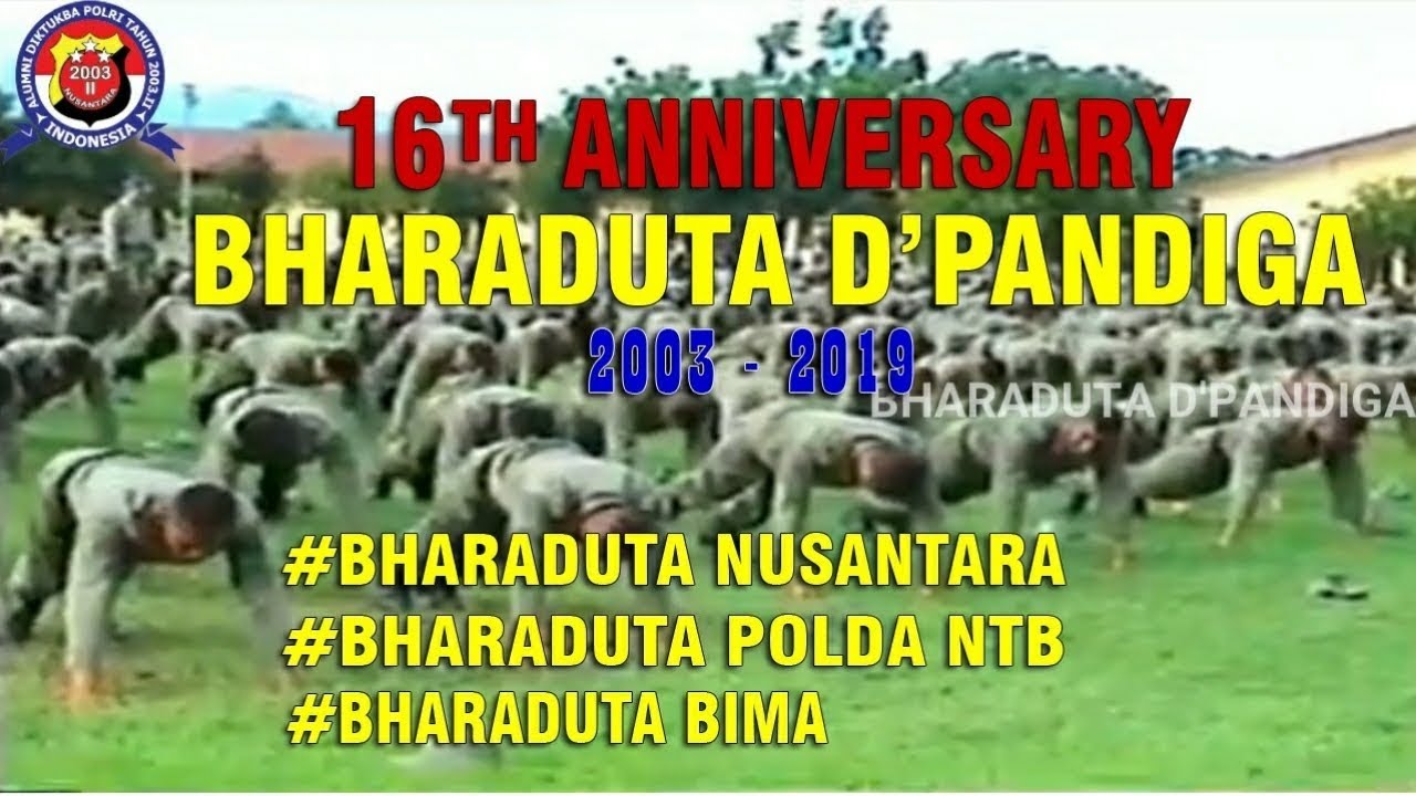 16 TAHUN BHARADUTA D'PANDIGA NUSANTARA MENGABDI. - YouTube