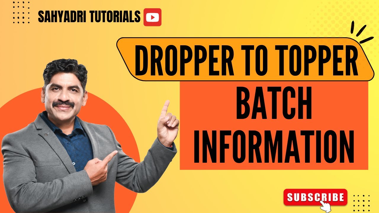 DROPPER TO TOPPER BATCH INFORMATION | Sahyadri Tutorials | Mahesh Sir ...