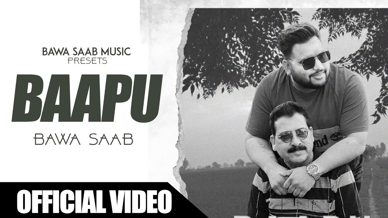 Baapu | Bawa Saab | Sahil | Ammy Muzic | Father's Day Special Song ...