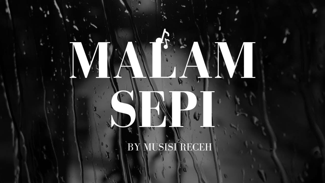 Malam Sepi - YouTube