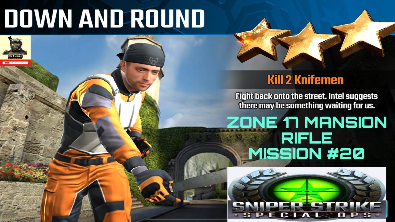 Campaign Zone 17 Mansion Down and Round Rifle mission #20 sniper strike : special ops - YouTube