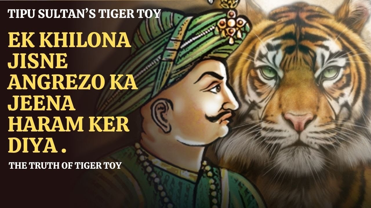 Tipu's Tiger, Truth Of The Tipu Sultan's Tiger Toy. - YouTube