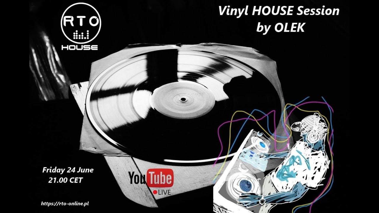 Vinyl House Session 4 by OLEK / Summer Vibe House Music /Radio Time Out ...