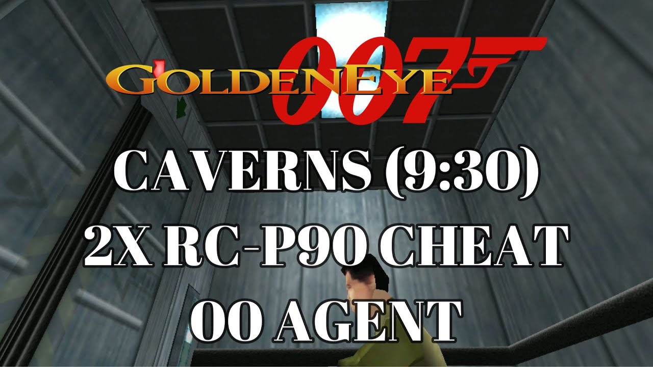 Goldeneye 007 - Level 17 Caverns - 2x RC P90 Cheat - YouTube