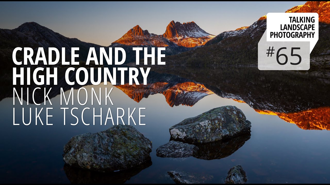 Episode 65: Cradle and the High Country with Nick Monk and Luke ...