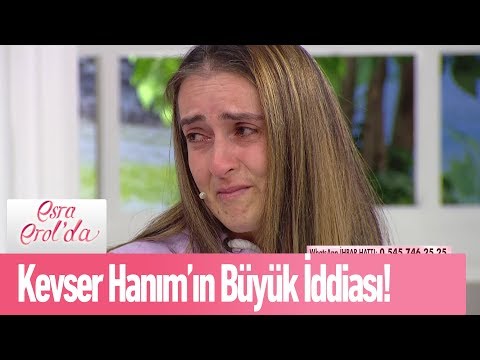 Kevser Hanım'ın büyük iddiası... - Esra Erol'da 7 Şubat 2020