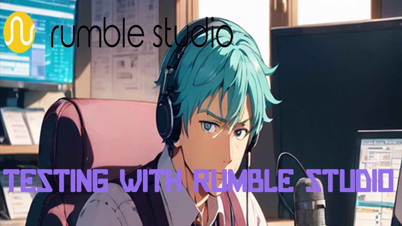 Testing with Rumble Studio - YouTube