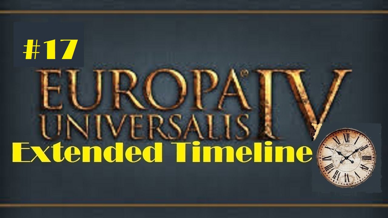 EU4-Extended Timeline Mod-England-#17 - YouTube