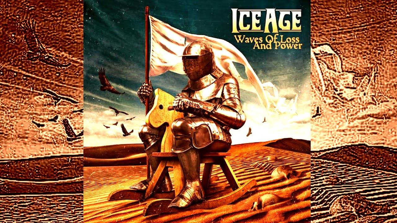 Ice Age - Waves Of Loss And Power. 2023. Progressive Rock. Progressive ...