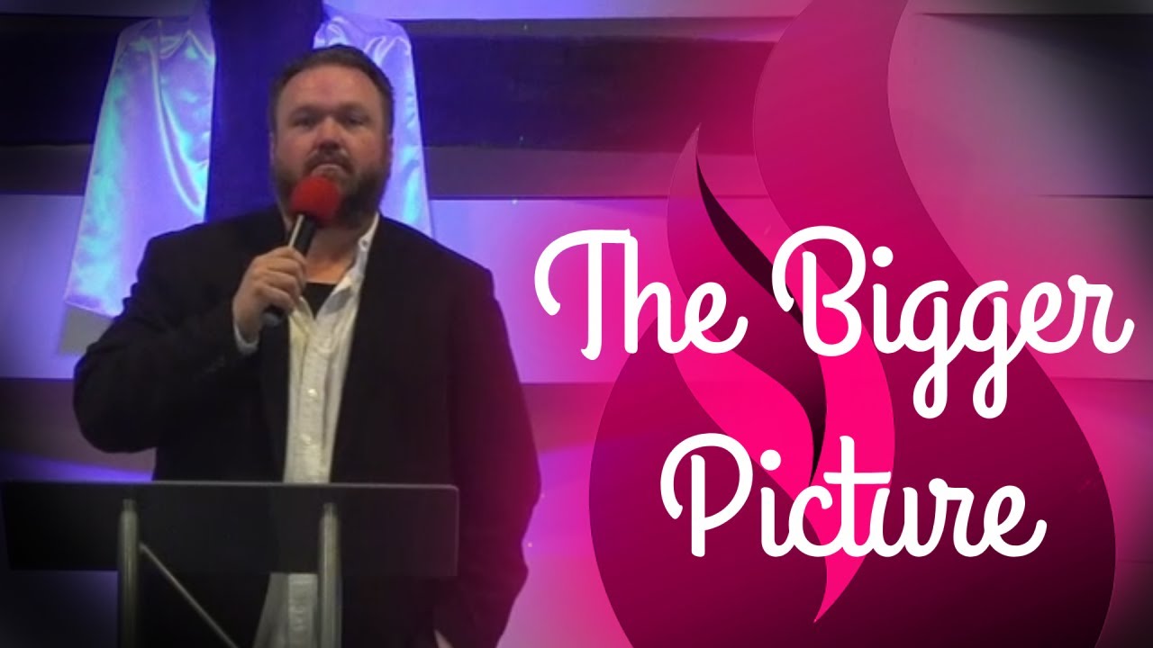 The Bigger Picture | Hope Church | Pastor Jeff Marton - YouTube