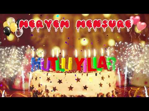 MERYEM MENSURE iyi ki doğdun – Mutlu Yıllar