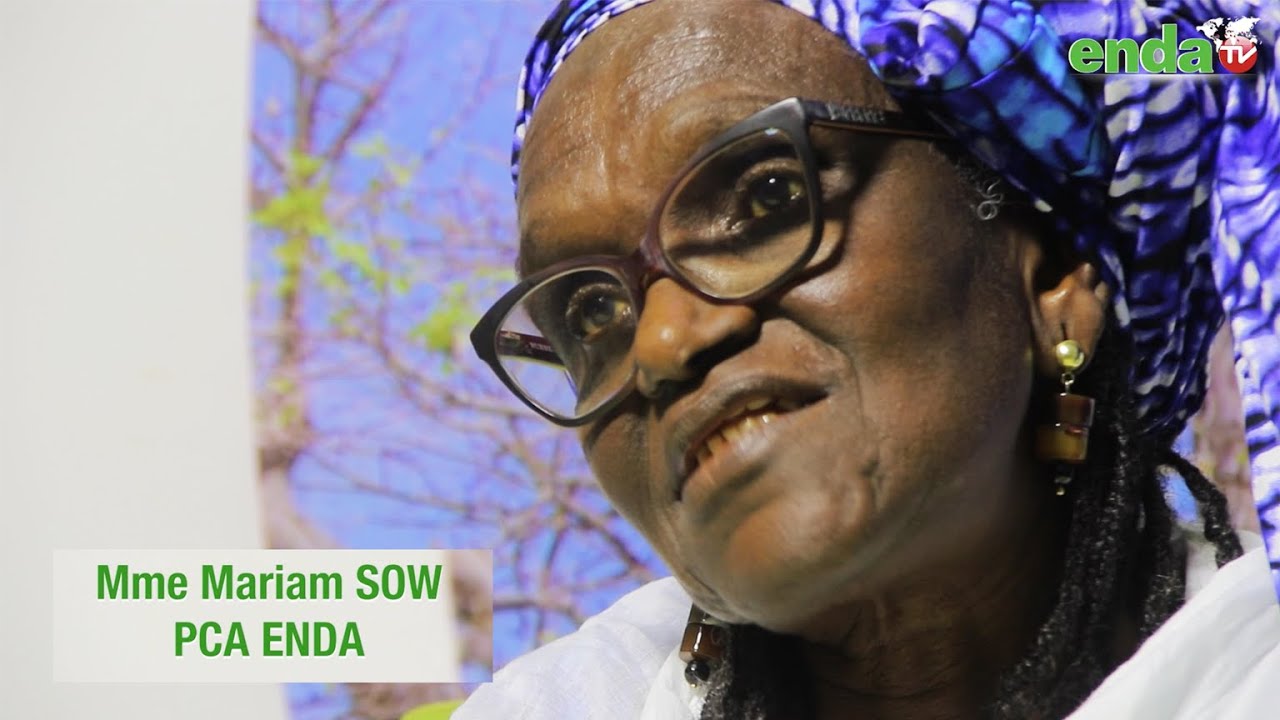 PAROLE À : MME MARIAM SOW PCA ENDA - YouTube