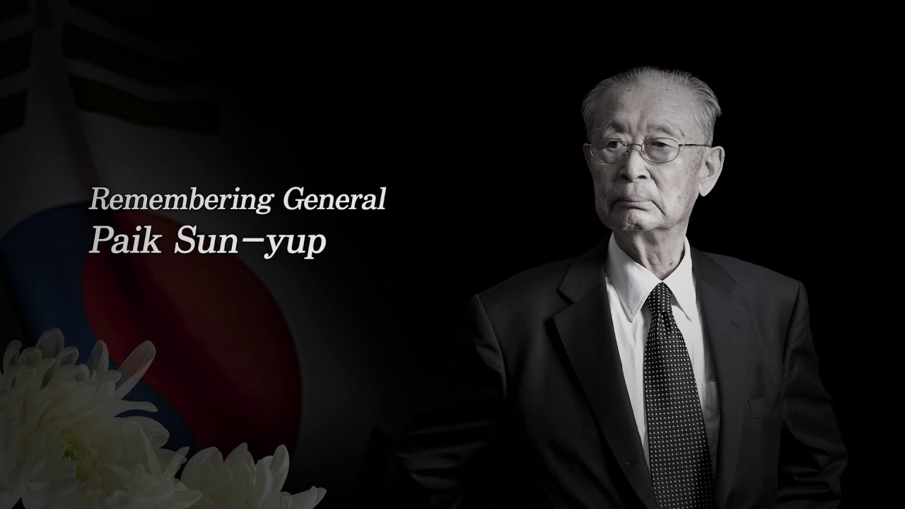 Remembering General Paik Sun-Yeop - YouTube
