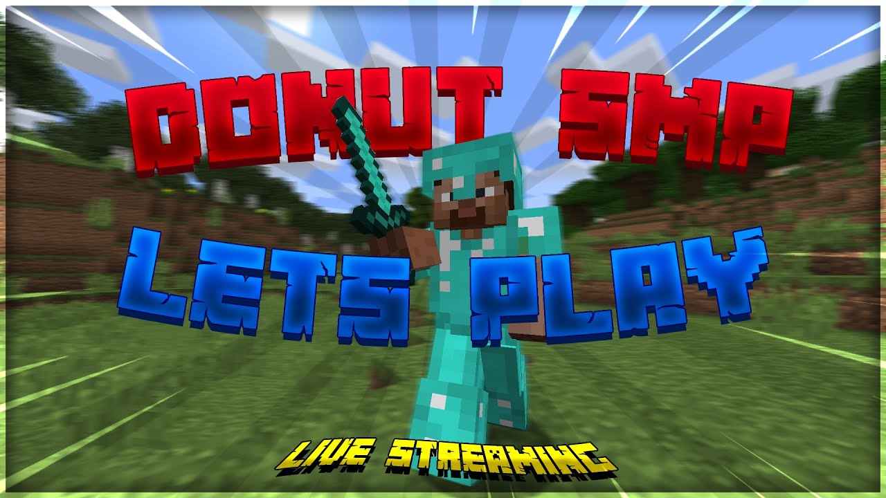 Minecraft - donut smp - LIVE - YouTube
