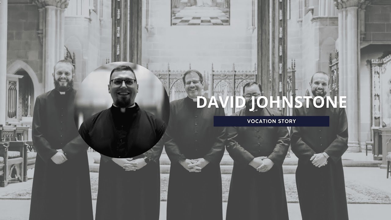 David Johnstone Vocation Story - YouTube