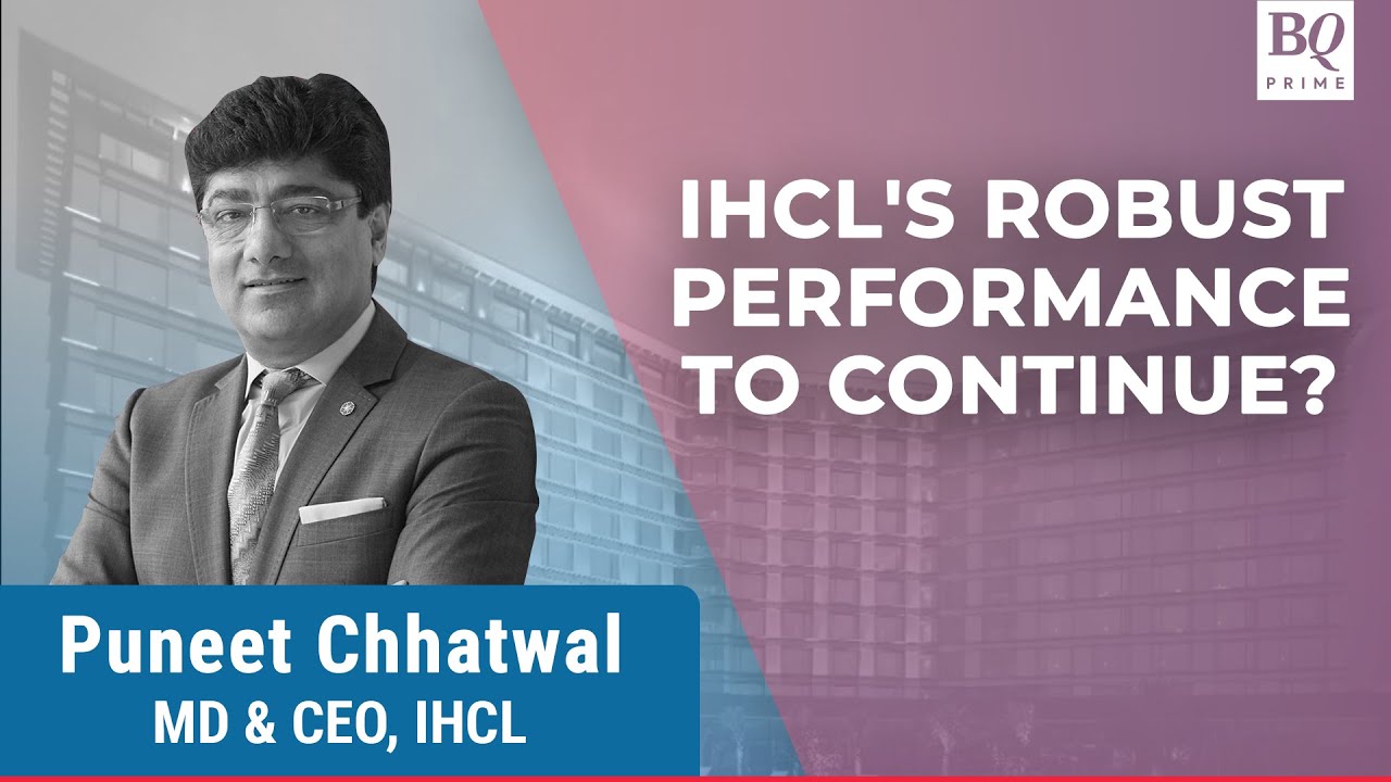 IHCL's Puneet Chhatwal On Expectations From Final Quarter Of FY23 | BQ ...