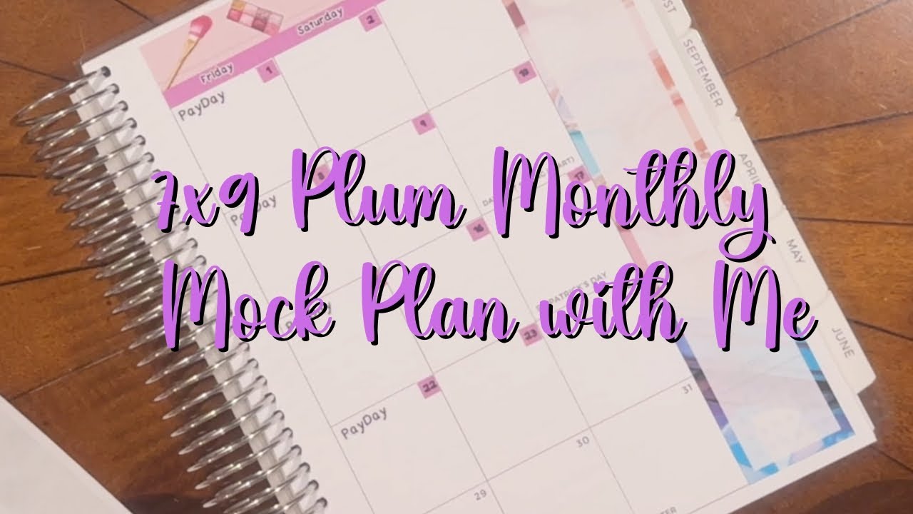 Plum Paper 7 x 9 Monthly Mock Plan with Me - YouTube