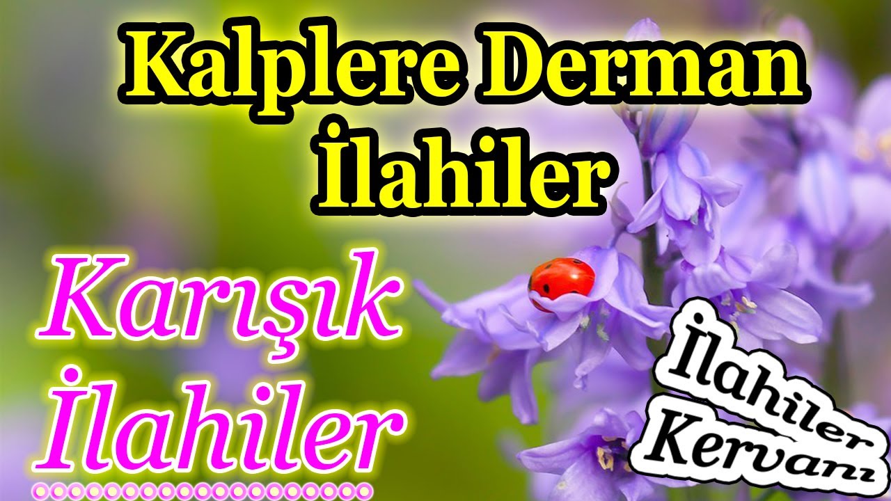 🌹En Güzel İlahiler🌹Karışık İlahiler Dinle🌹Yeni İlahiler 2023🌹Yılın ...