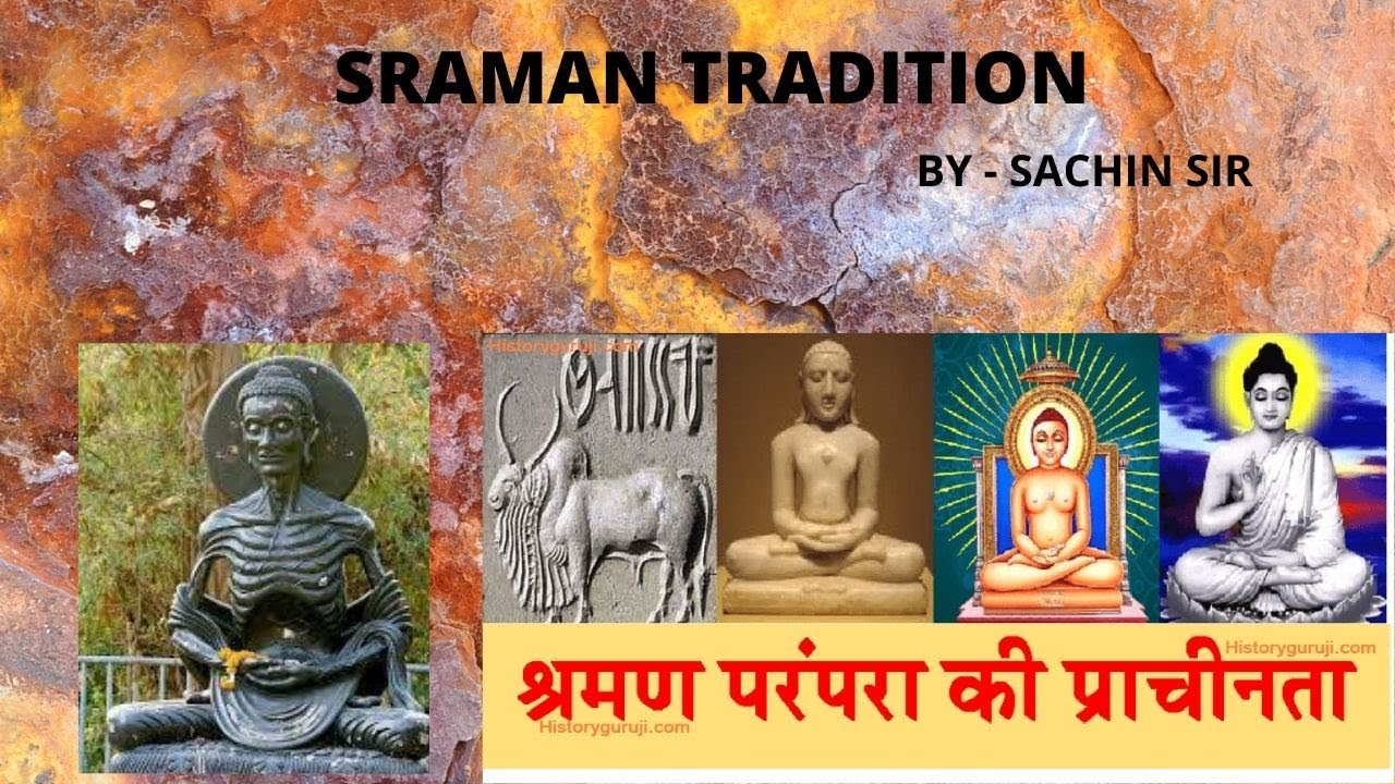 (2) Sraman Tradition, by Sachin Sir B A Hons 3rd Sem , BHU - YouTube
