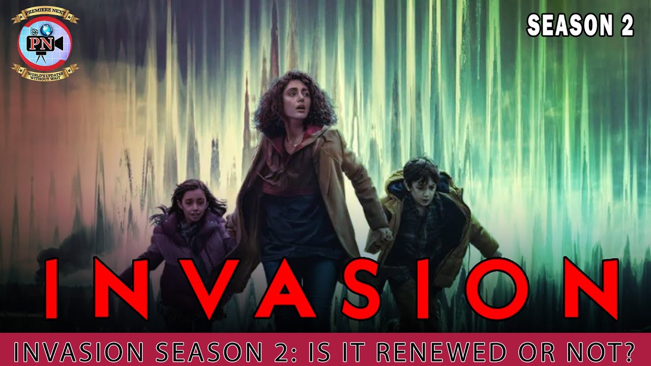 Invasion Season 2: Is It Renewed Or Not? - Premiere Next - YouTube