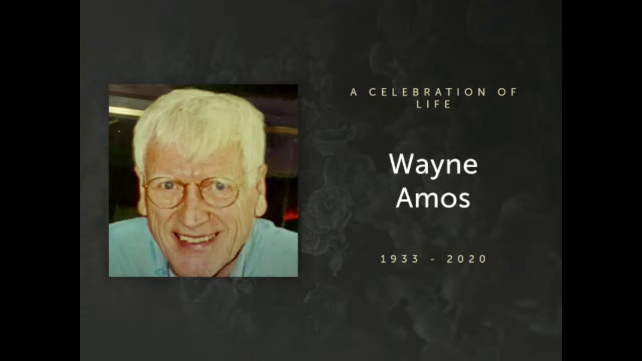 Wayne Amos Memorial Service - 6/27/2020 - YouTube