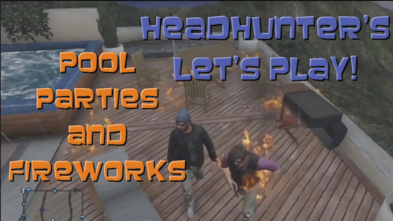 HeadHunter's Let's Play GTA Online Episode 2 "Pool Parties and ...