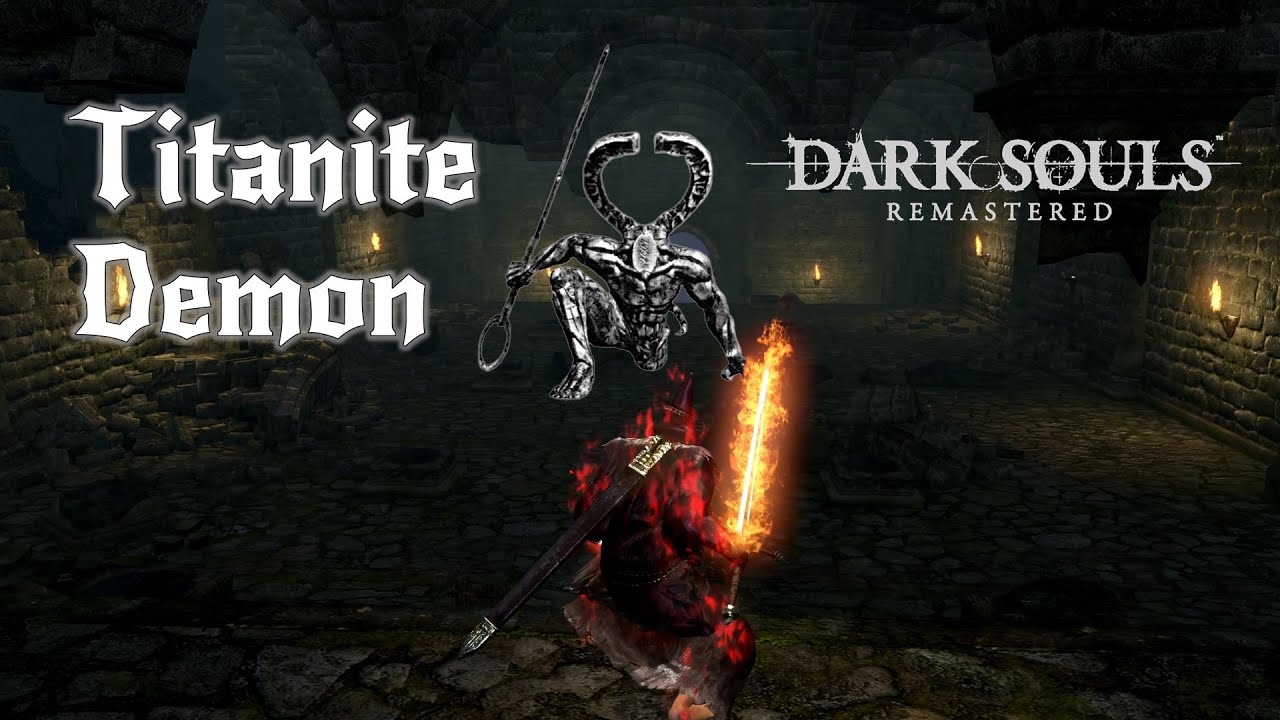 Titanite Demon, How to Beat Him WITHOUT Fear! - YouTube