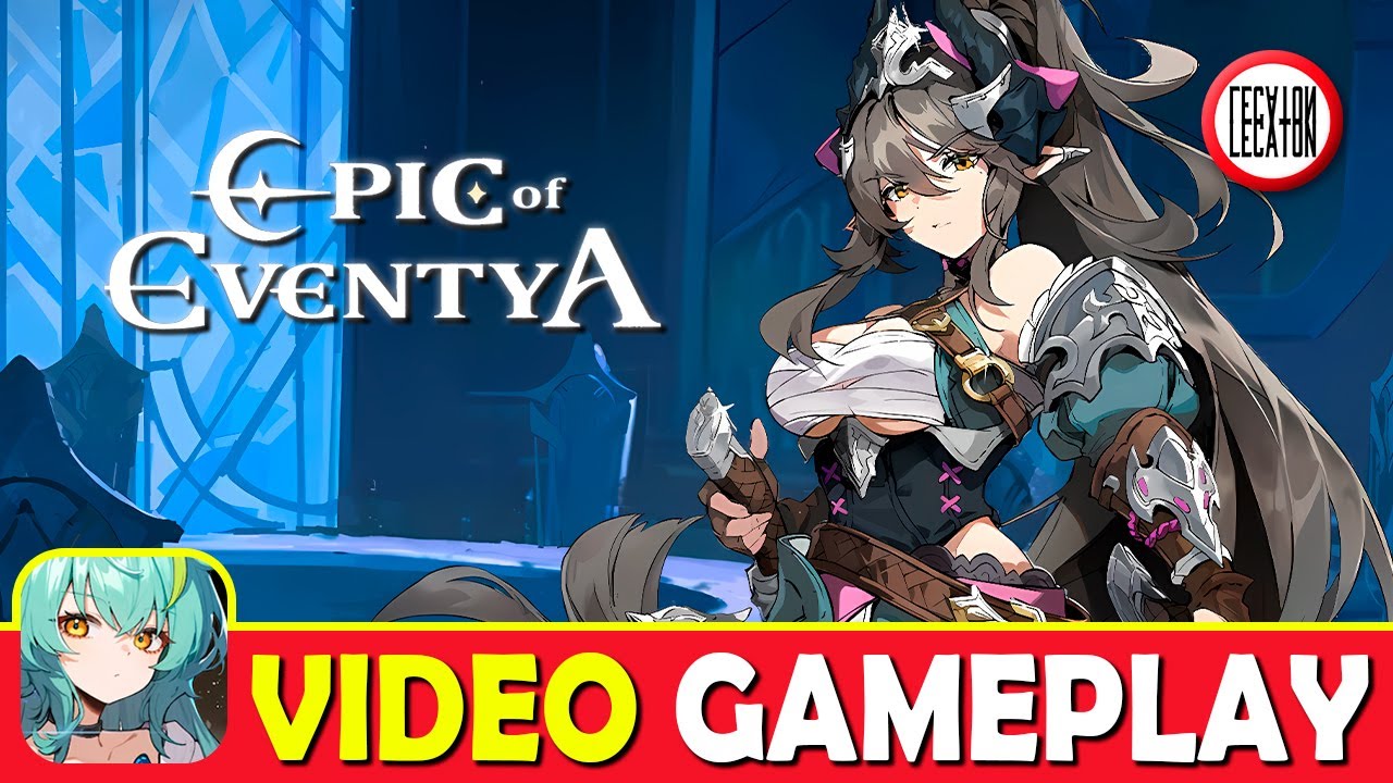 Epic of Eventya (EN/CBT) 🤔 Primeros minutos - Gameplay MMORPG - Android ...
