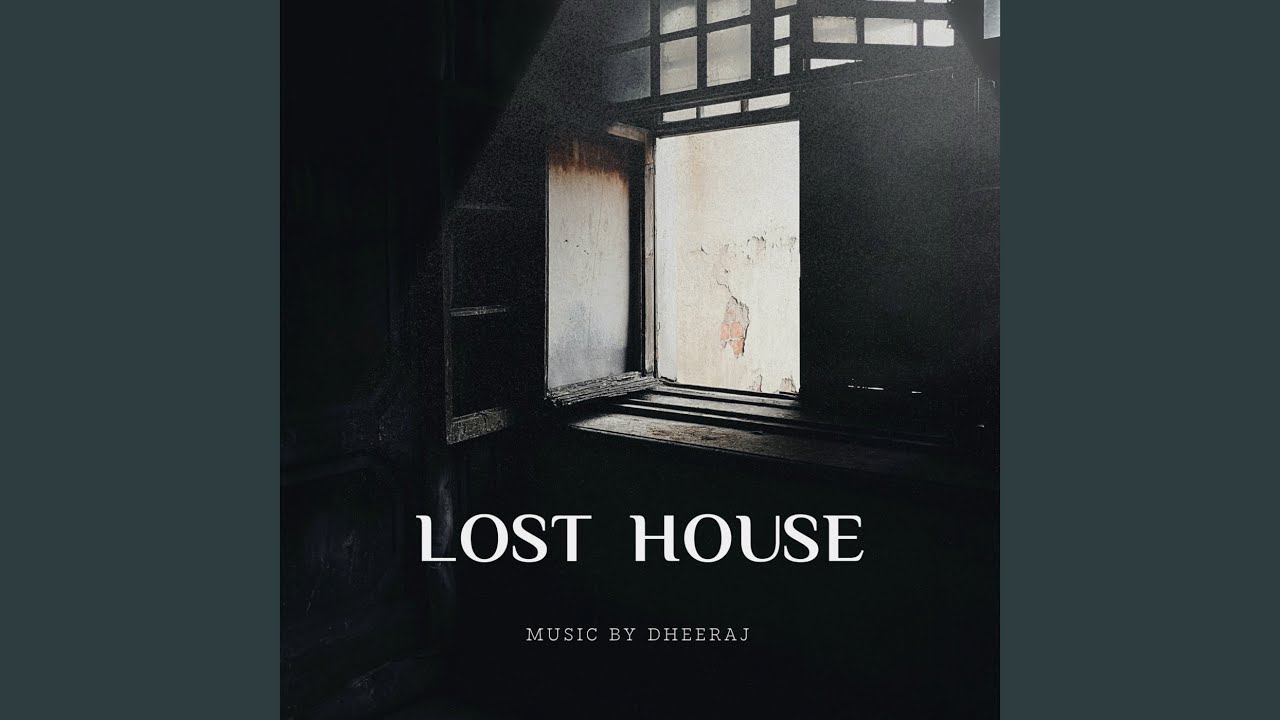Lost House - YouTube