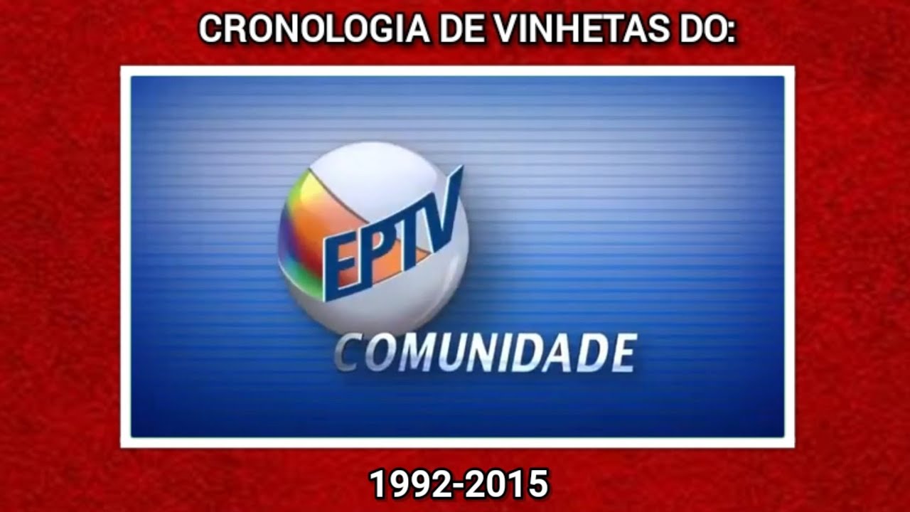 Cronologia de vinhetas do "EPTV Comunidade" (1992-2015) - YouTube