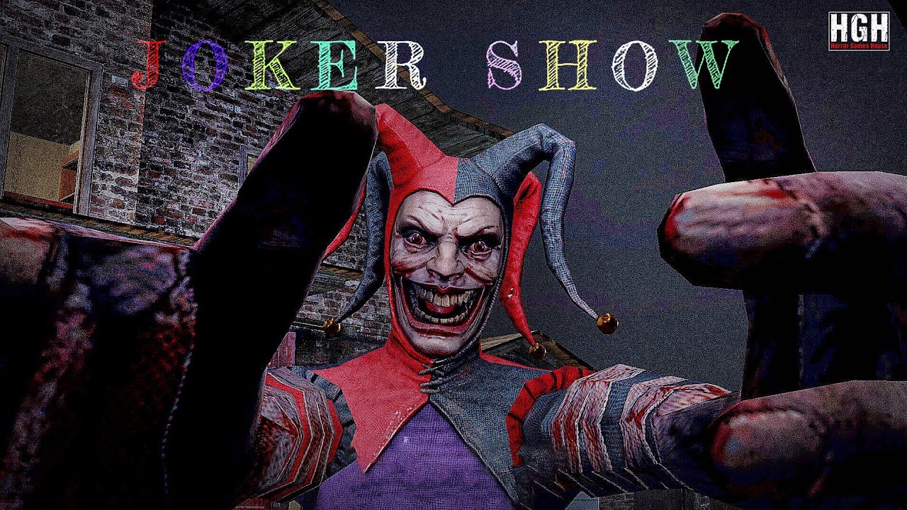 Joker Show - Horror Escape | Full Game | Gameplay Walkthrough No ...