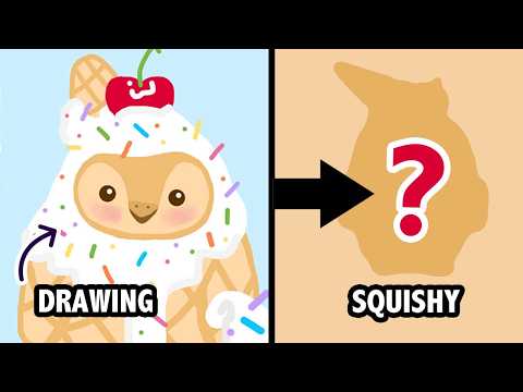 Turning My Drawings Into SQUISHIES