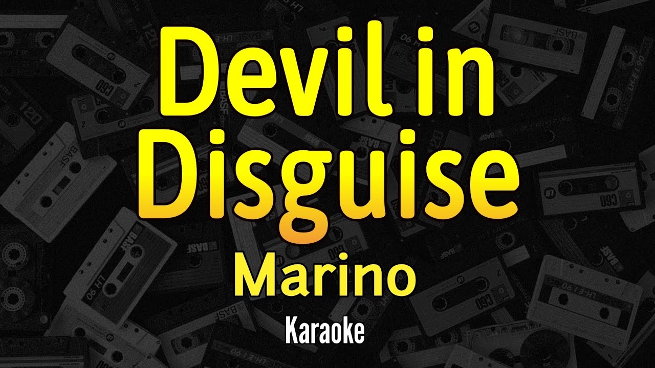 Marino - Devil In Disguise - Karaoke Lyrics - YouTube