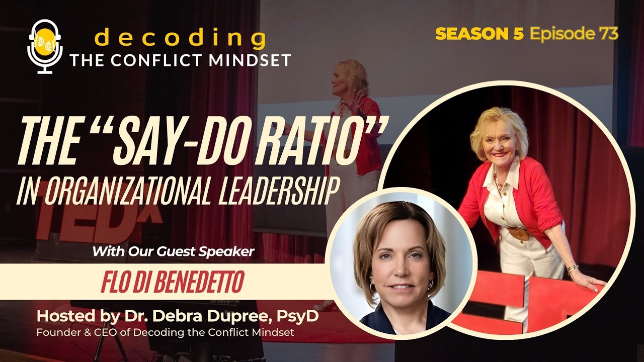 DCM S5 | Episode 74: The "Say-Do" ratio in organizational leadership ...