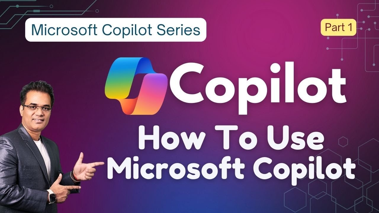 How to Use Microsoft Copilot - Complete Beginner's Guide - Microsoft Copilot Studio Tutorial ...