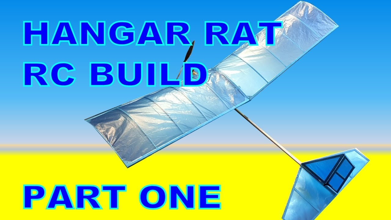 Building a Hangar Rat for Radio Control - YouTube