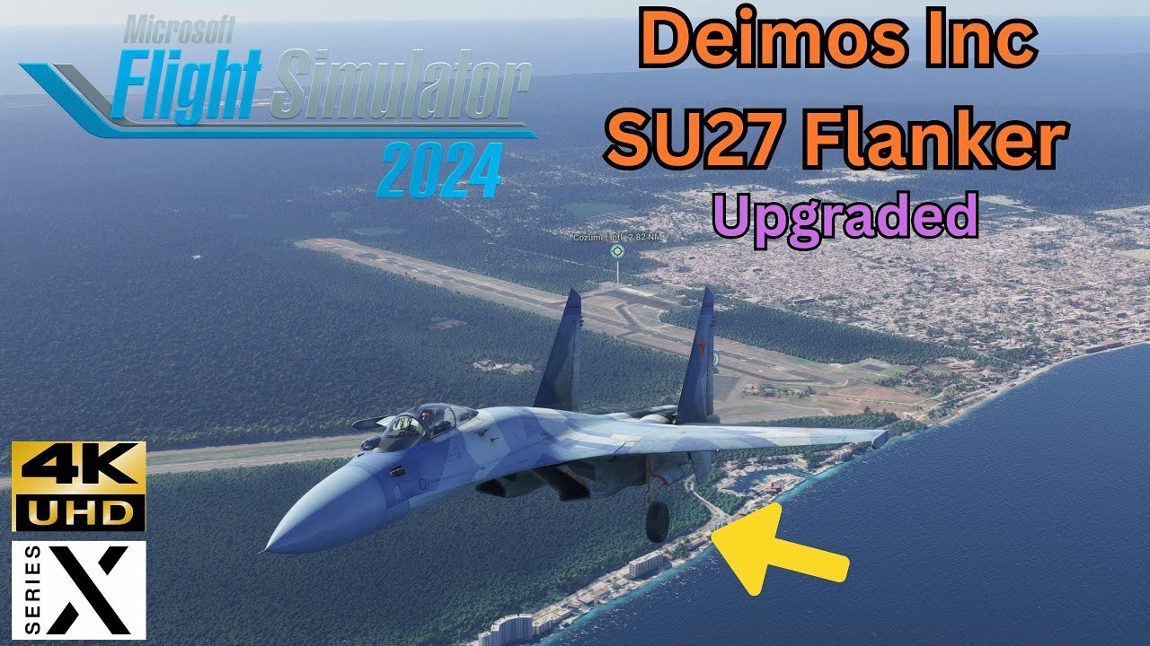 MSFS2024 XBOX SERIES X Deimos Inc SU27 Flanker Upgraded Version Quick ...