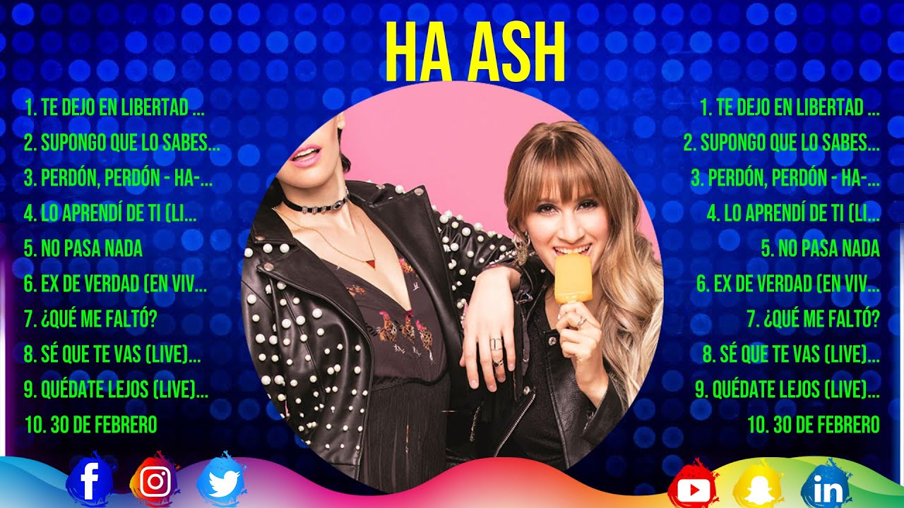 Greatest Hits Ha Ash álbum completo 2024 ~ Mejores artistas para ...