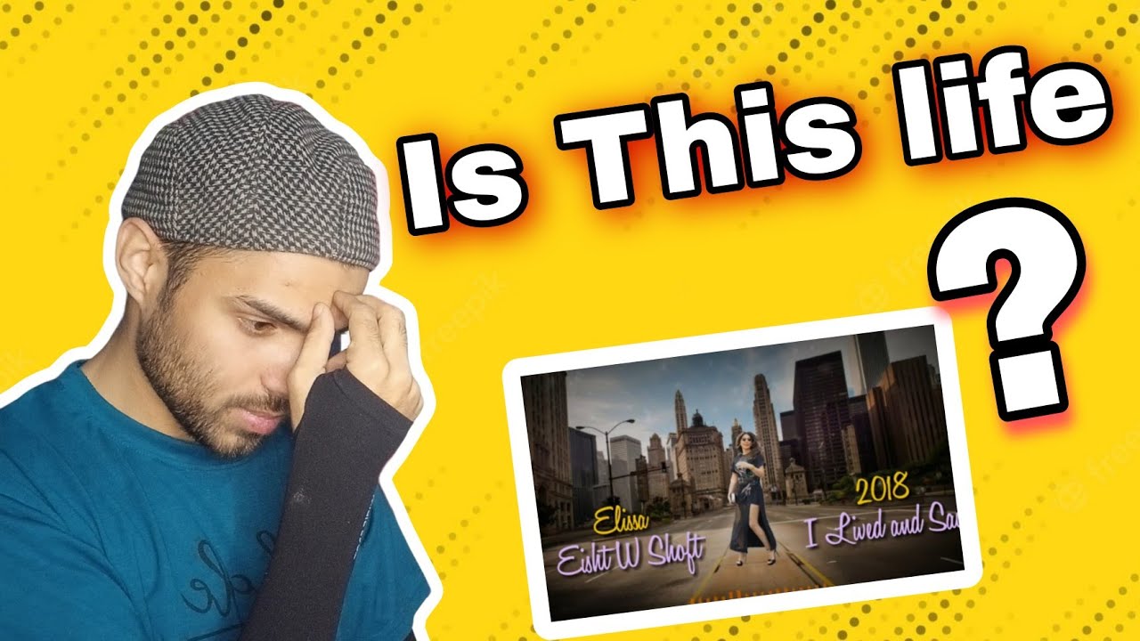 Elissa ... Eisht W Shift - English Translation | إليسا ... عشت وشفت ...