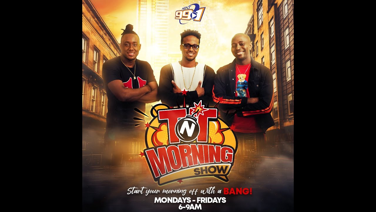 TTT News Special - The TNT Morning Show On Next 99.1FM - YouTube
